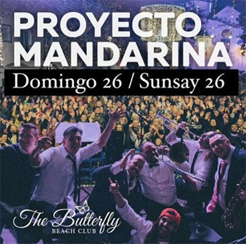 Proyecto Mandarina treedt op bij Butterfly Beach Club in Torrox-Costa – NerjaDigitaal